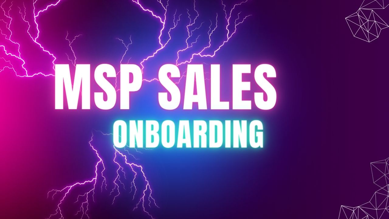 Boosting MSP Sales: Master the Art of Effective Selling - MSPs