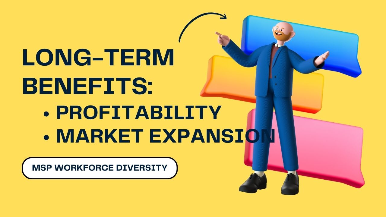 Creating a Diverse MSP Workforce for Competitive Advantage