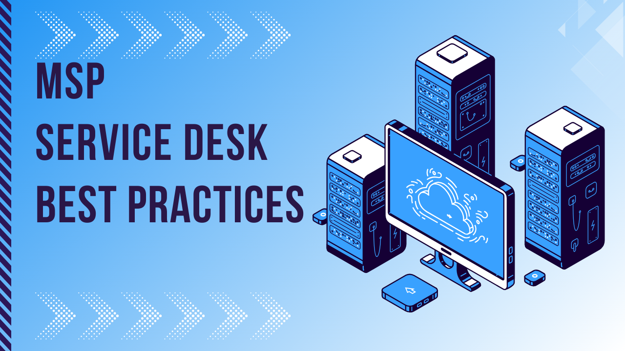 Tips for Launching Your Own MSP Help Desk - Support Adventure