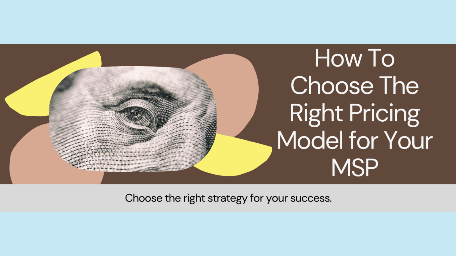Choosing the Right MSP Pricing Model for Success - MSPs